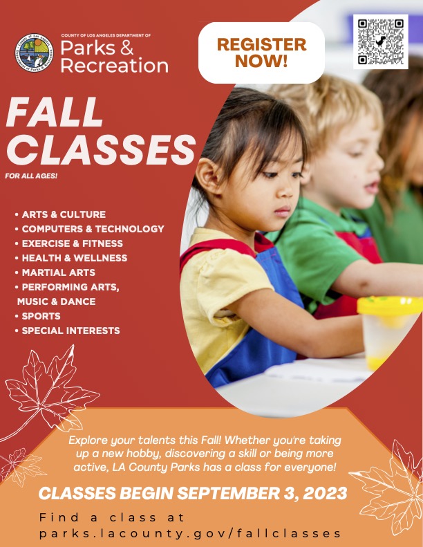 Register NOW - See QR code on Flyer • LA County Parks Classes